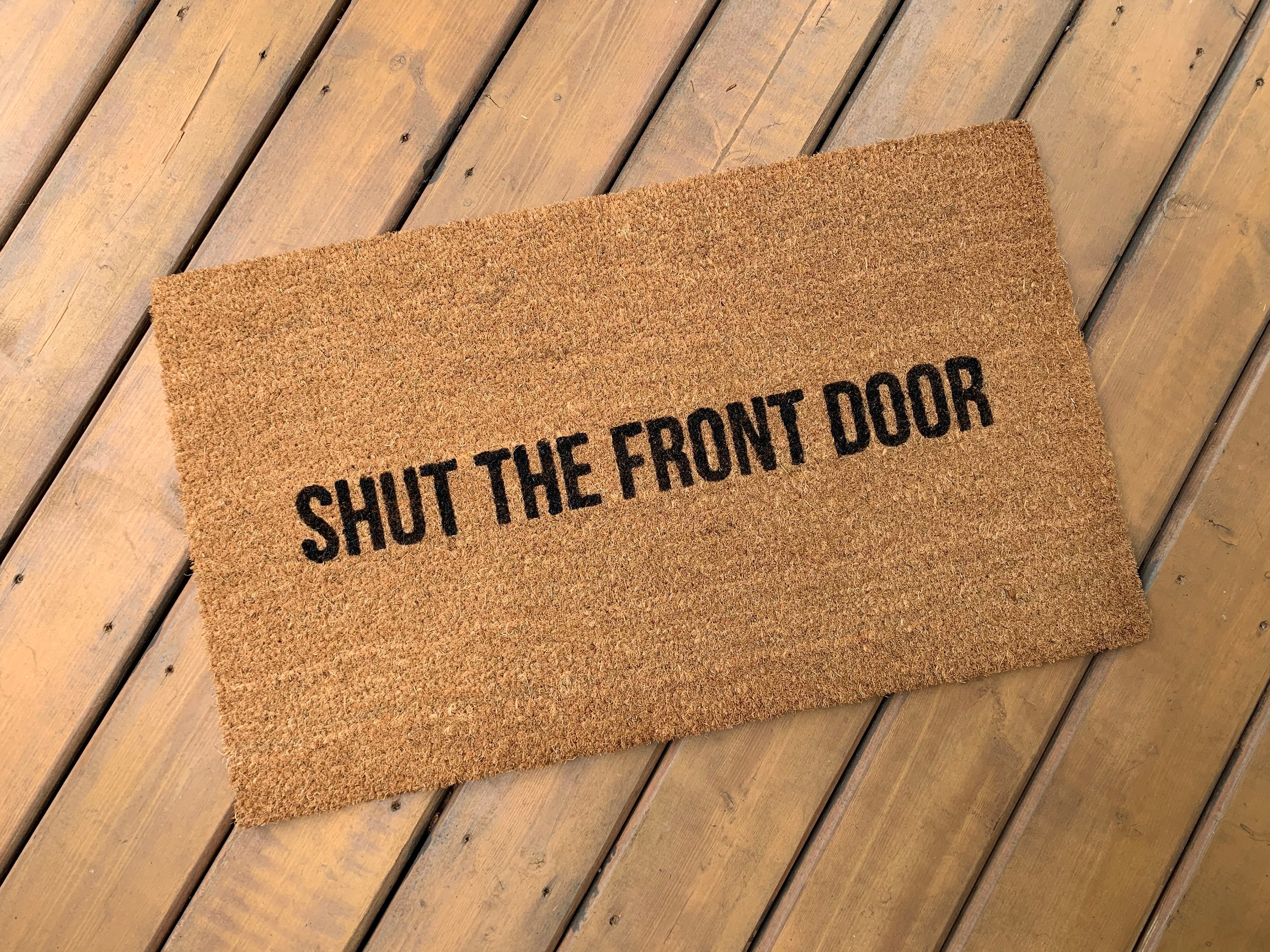 Shut the Front Door Doormat | Etsy