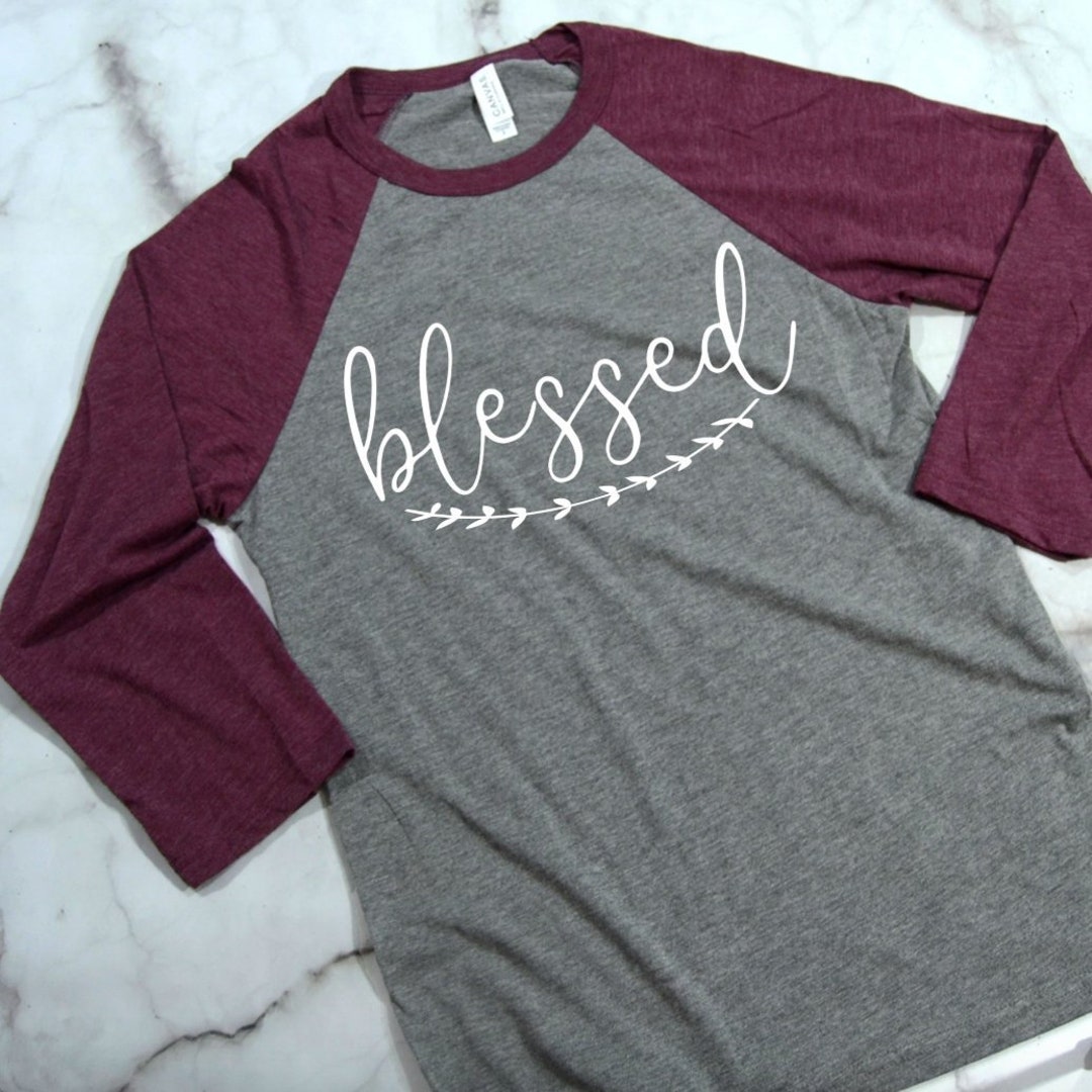 Blessed 3/4 Sleeve T-shirt Blessed Shirt Blessed T-shirt Women's ...