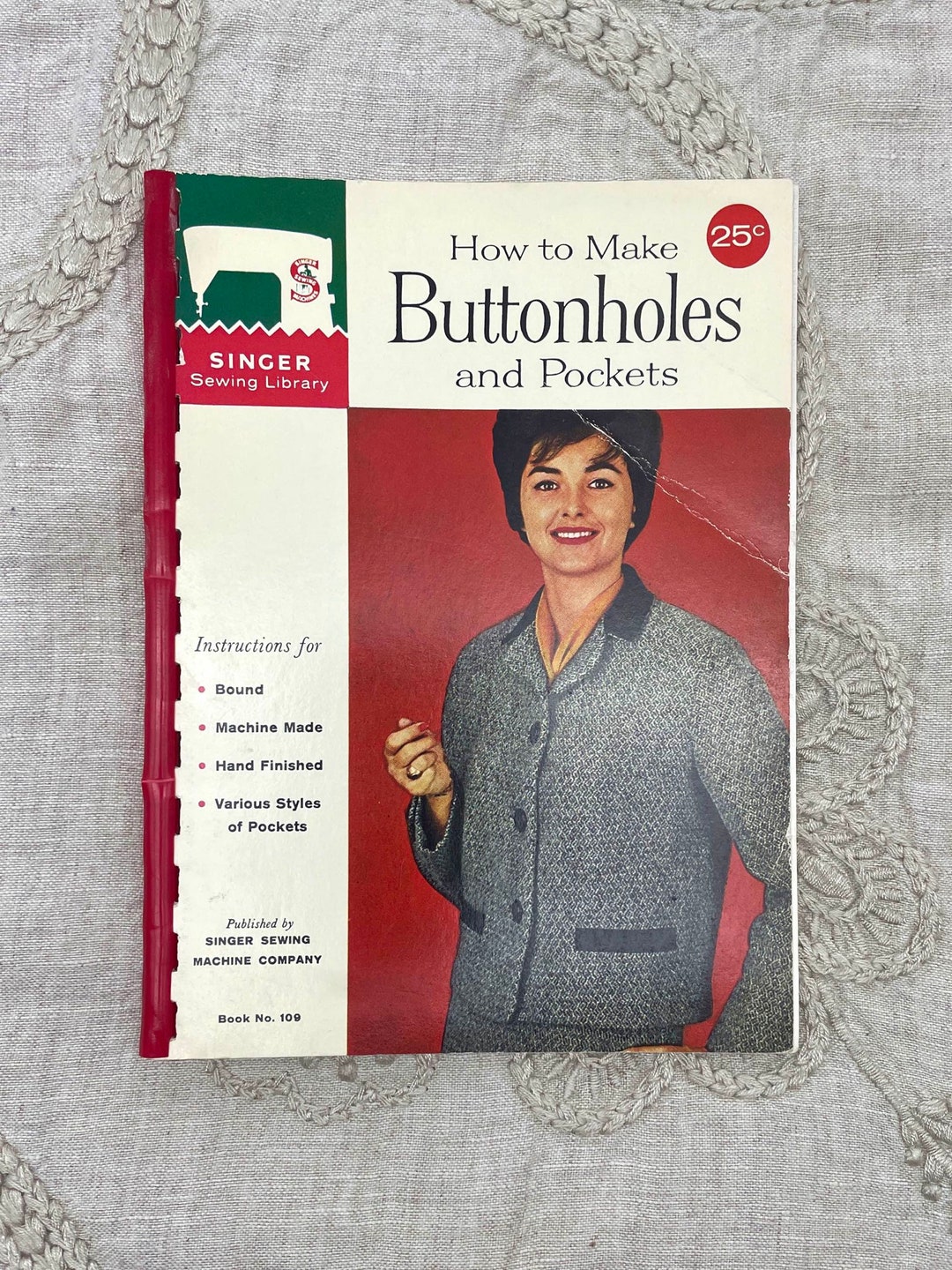 Singer Sewing Library 109 - How to Make Buttonholes and Pockets Booklet ...