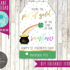 St. Patrick's Teacher Gift Tags, Pot of Gold at the End of Our Rainbow ...