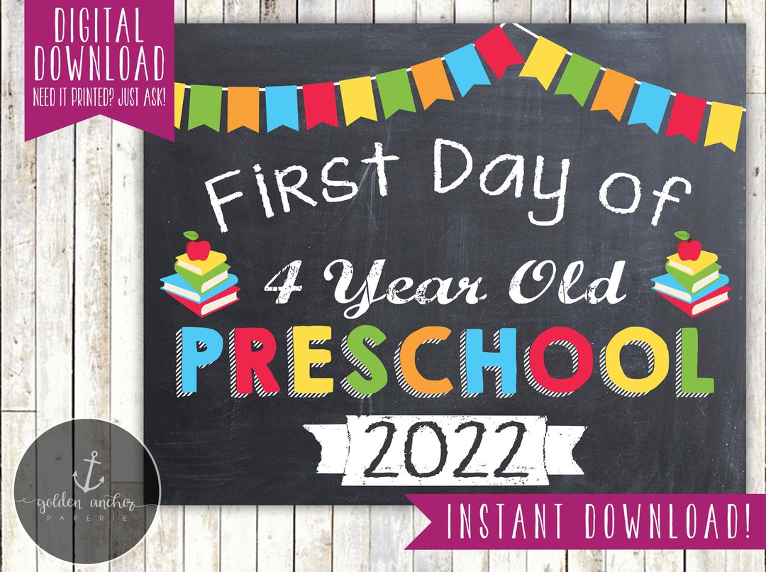 First Day of 4 Year Old Preschool Sign - 1st Day of School Sign - First ...