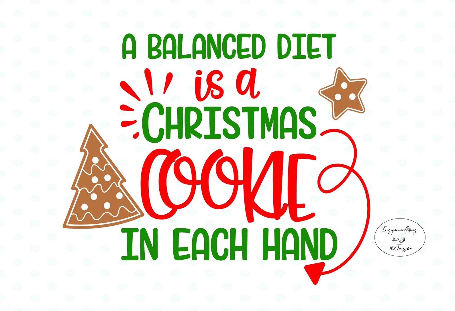 A Balanced Diet is a Cookie in Each Hand Christmas SVG, Christmas ...