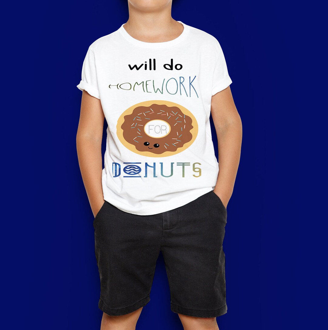 Will Do Homework for Donuts Svg, Funny School Saying Donut Svg ...