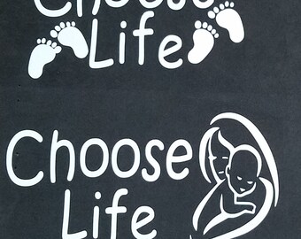 Choose Life With Baby Feet in Heart Vinyl Decal, Pro Life Car Window ...