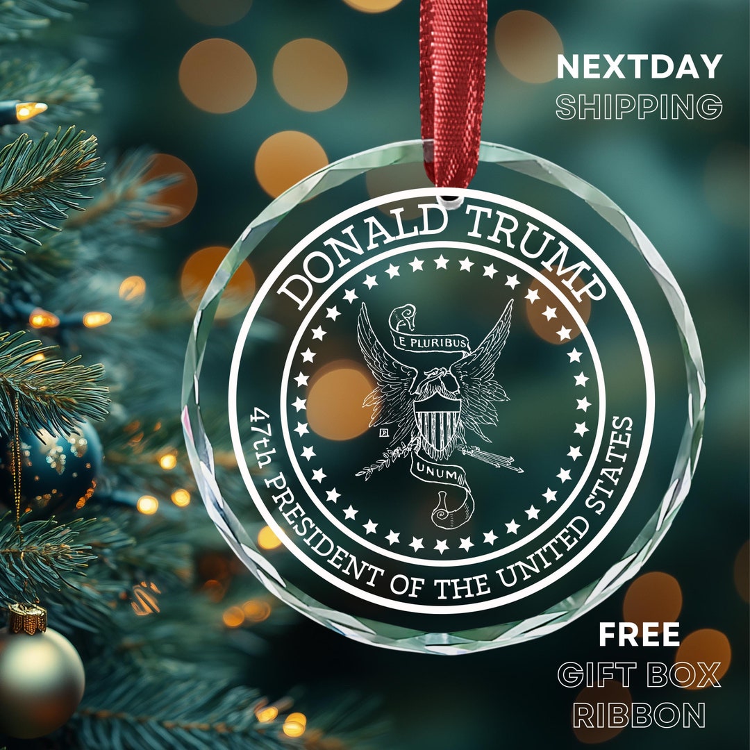 Trump Ornament, Trump Christmas Ornament, Trump Merch, 47th President ...