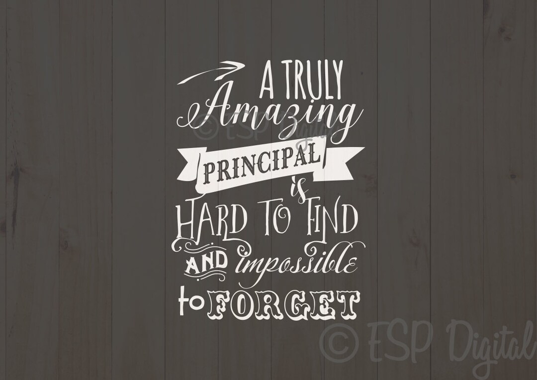 Principal Svg, Teacher Appreciation Gift, Amazing Principal Cutting ...