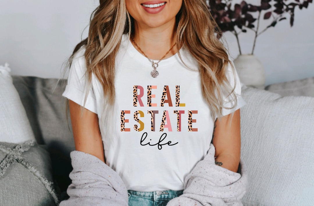 Real Estate Life Leopard Shirts Real Estate Agent Gifts Real Estate ...