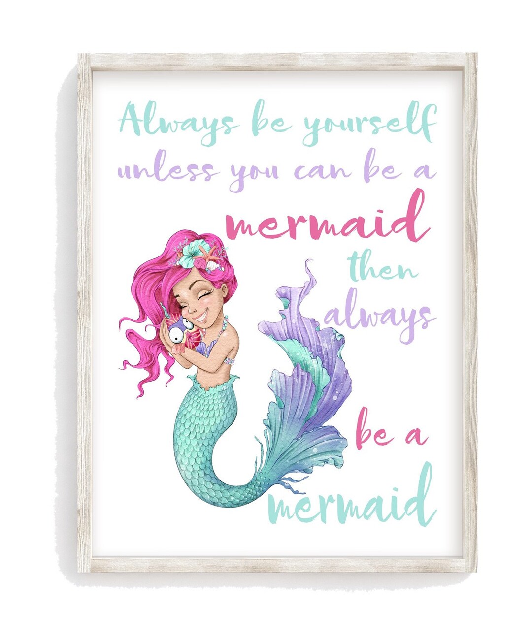 Watercolor Mermaid Nursery Decor Unframed Print Always Be Yourself ...