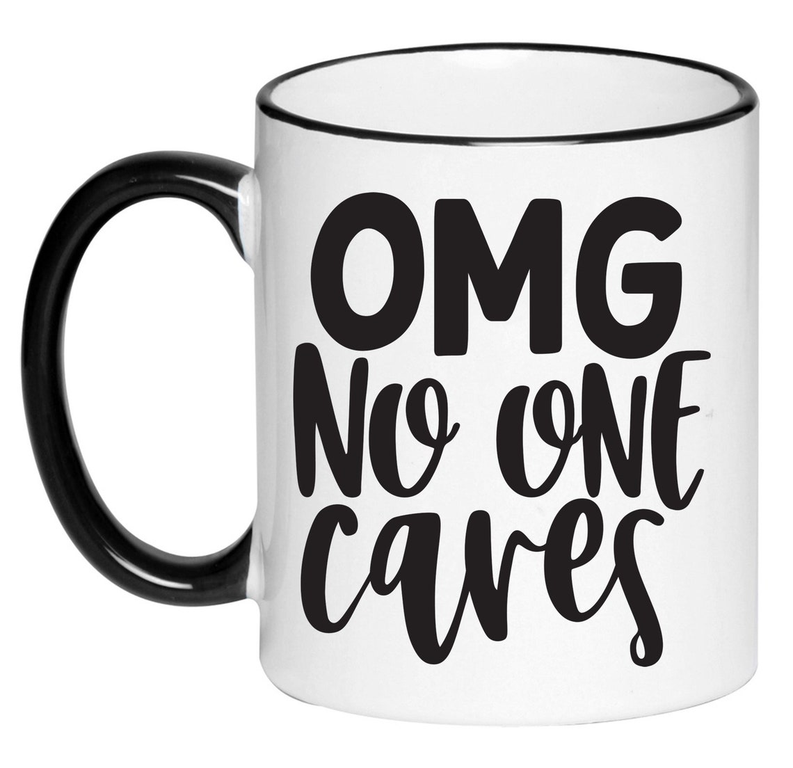 Funny Sarcasm Black and White Coffee Mug OMG No One Cares | Etsy
