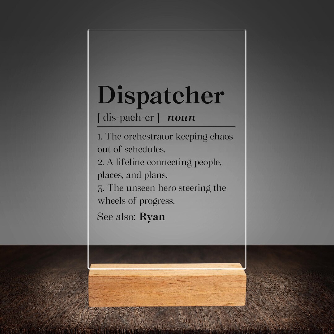Personalized Dispatcher Definition Plaque, Employee Gift for Dispatch ...