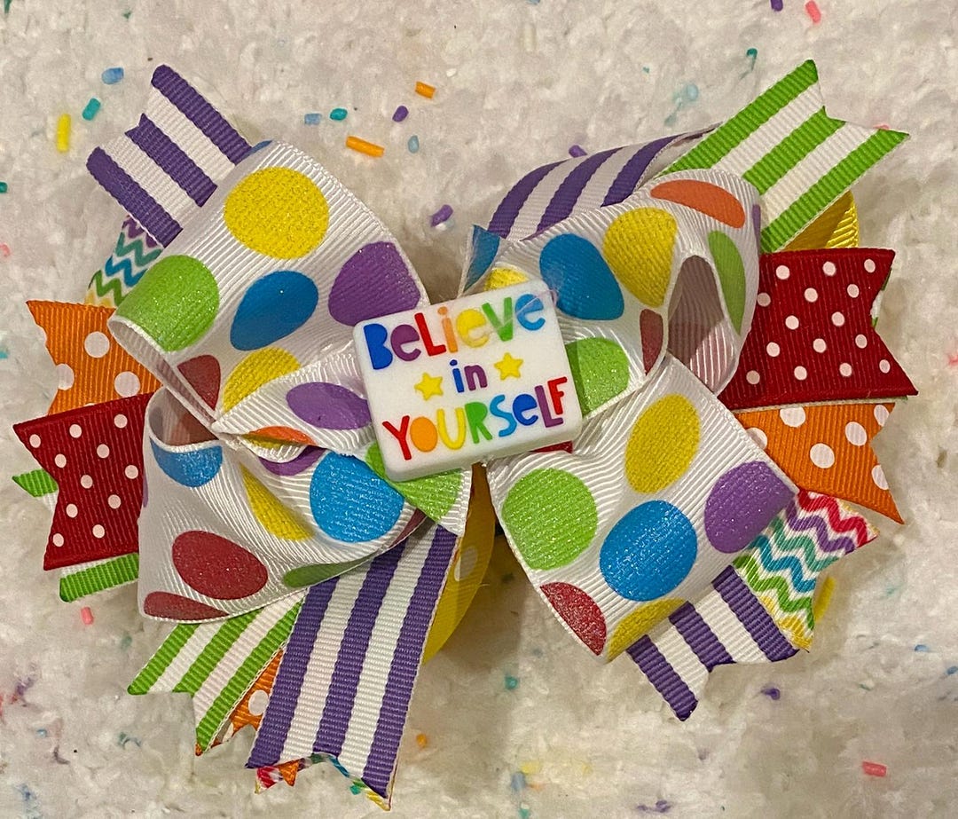 Encouraging Hair Bow, Believe in Yourself Hair Bow, Bright Hair Bow ...