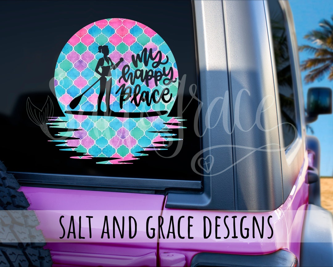 My Happy Place Paddleboard Girl Decal, SUP, Paddle More, Paddle Board ...