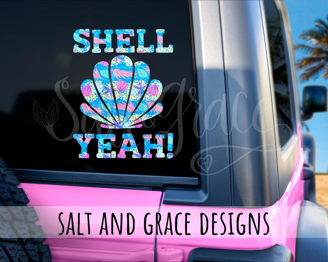 Shell Yeah Vinyl Decal, Seashell Decals, Clam Shell Car Decals, Beachy ...