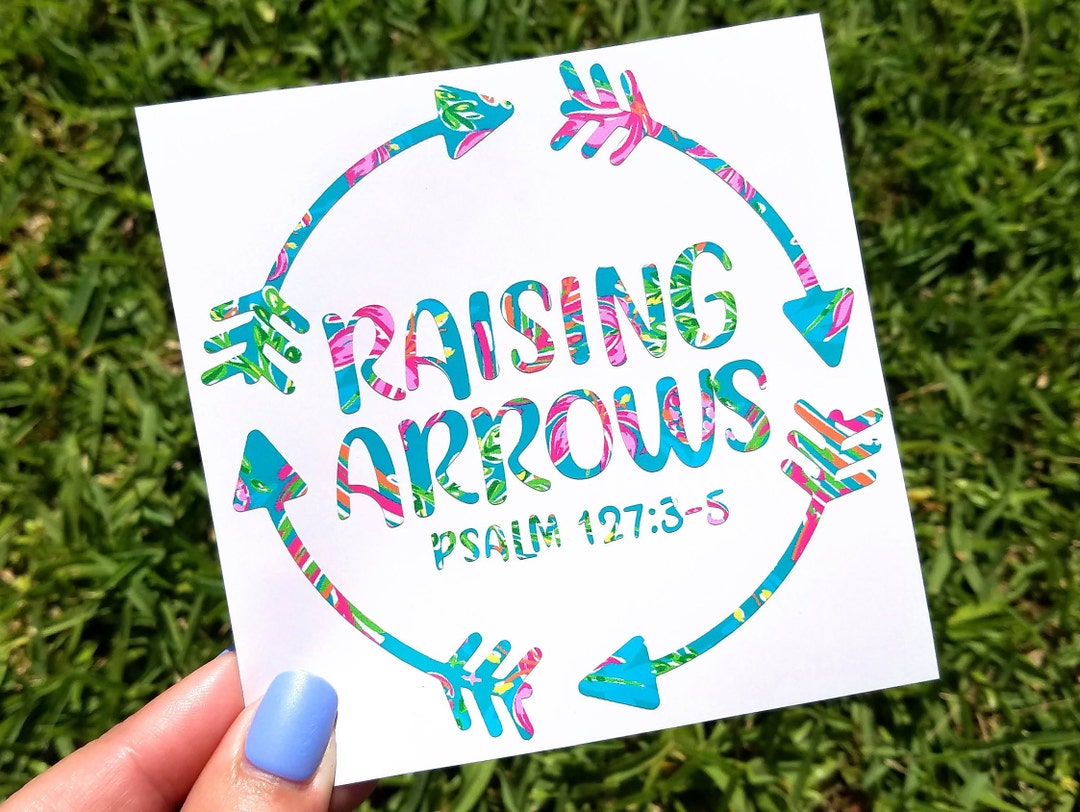 Raising Arrows Decal, Psalm 127, Christian Car Decal, Mom Gift ...