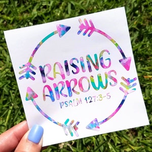 Raising Arrows Decal, Psalm 127, Christian Car Decal, Mom Gift ...