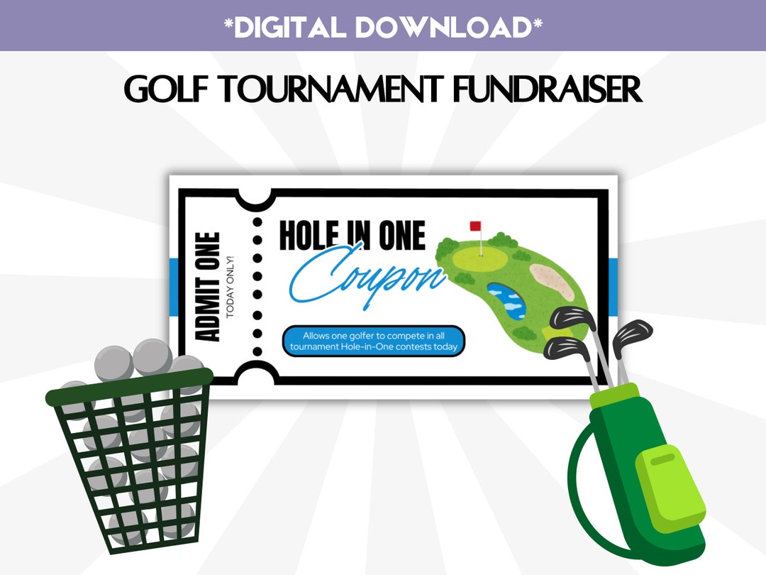 Hole in One Contest Non Profit Golf Tournament Fundraiser Coupon ...