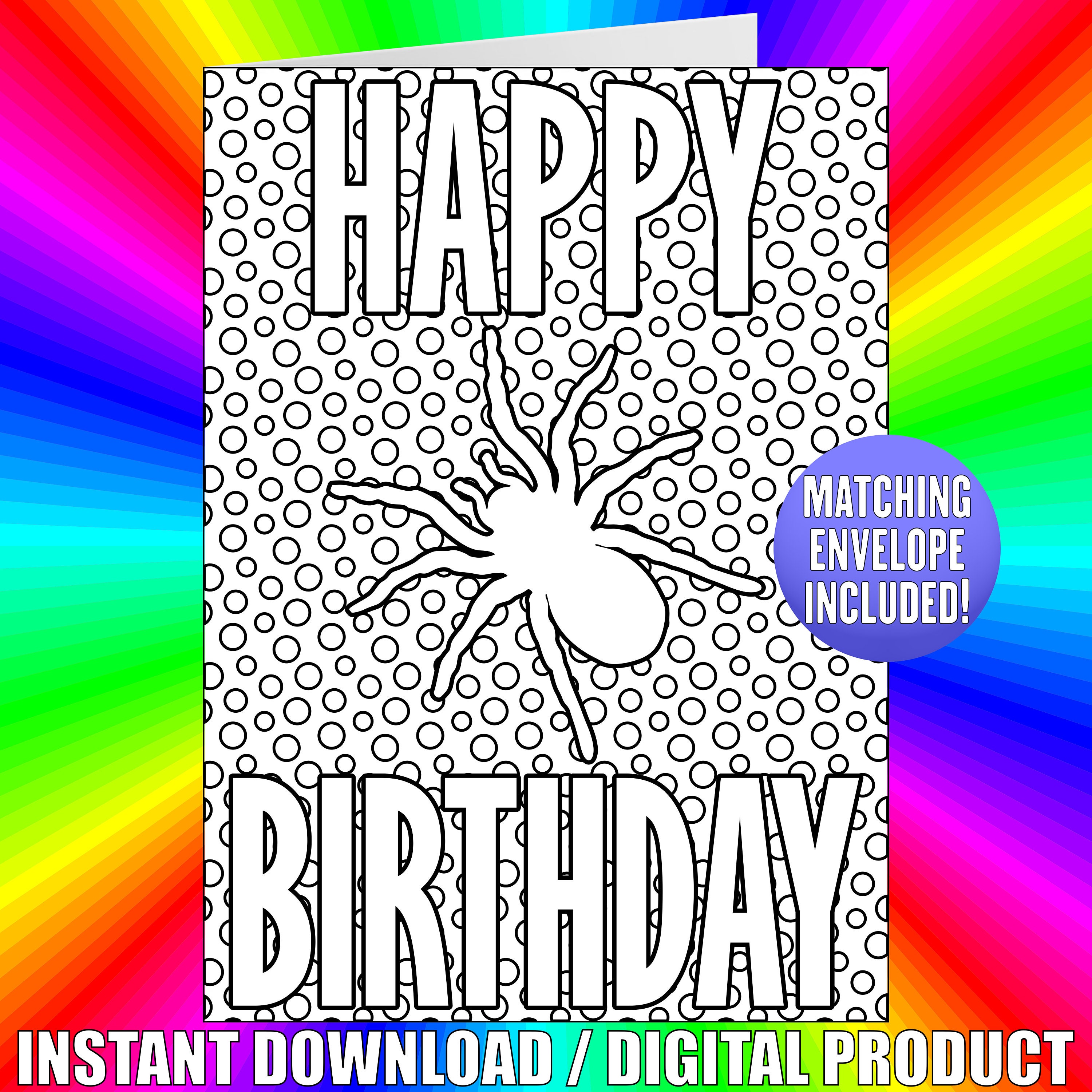 Happy Birthday Spider Coloring Card, Printable Tarantula Birthday Card ...