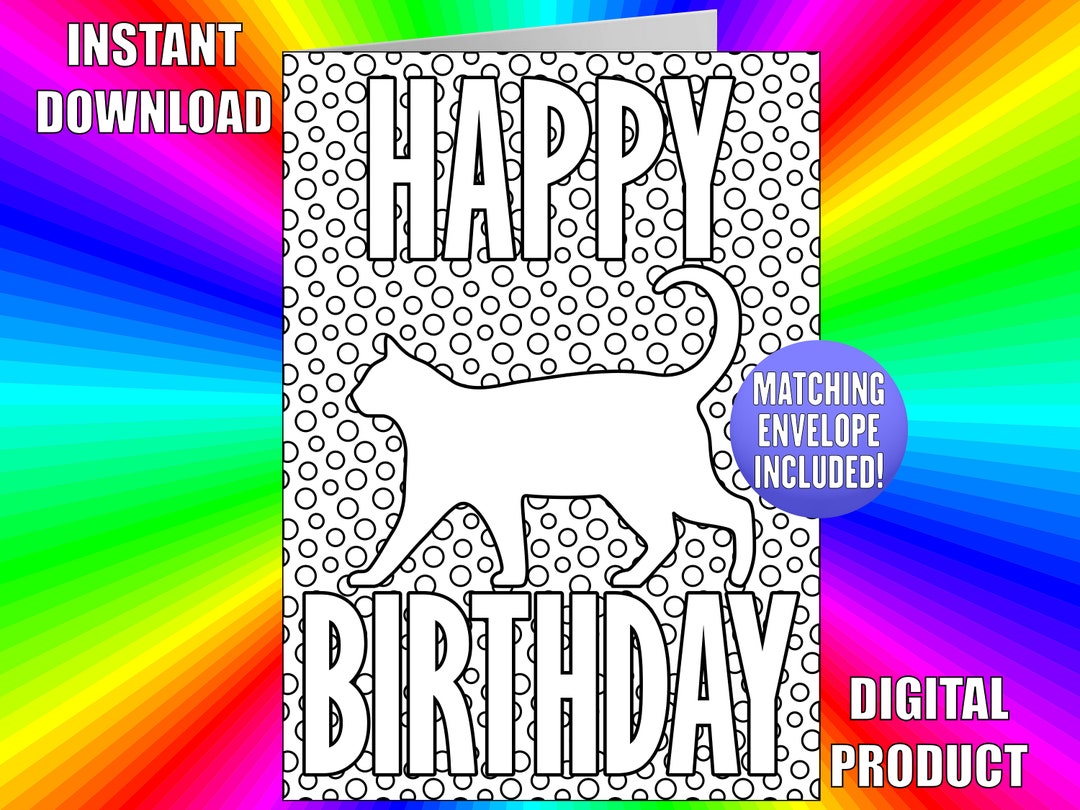 Happy Birthday Cat Coloring Card, Printable Cat Birthday Card, Kitten ...