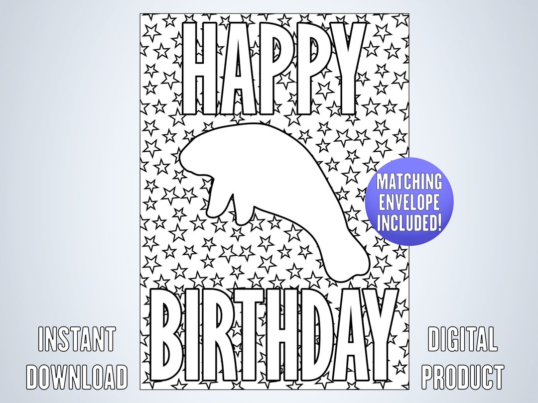 Happy Birthday Space Manatee Coloring Card, Printable Manatee ...