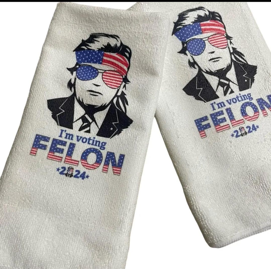 Trump 2024 Dish Towel. I’m Voting Felon 2024 - Etsy