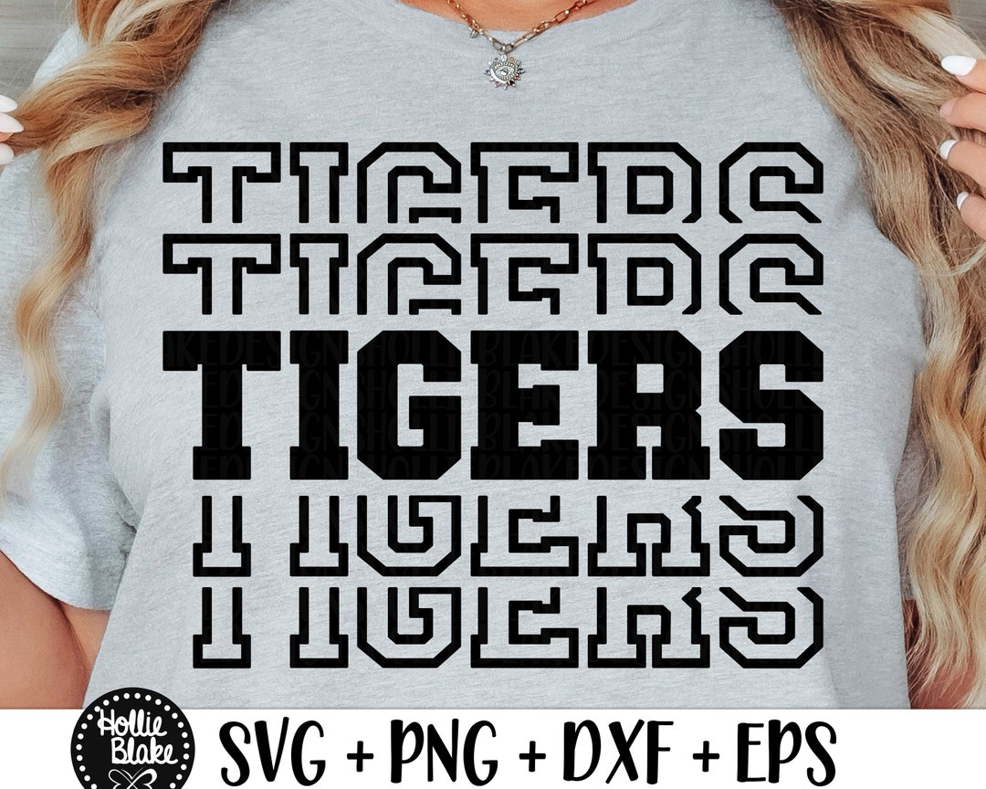 Tigers SVG, Stacked Tigers SVG, Tigers Football, Tigers Baseball, School Spirit Shirts, Team ...