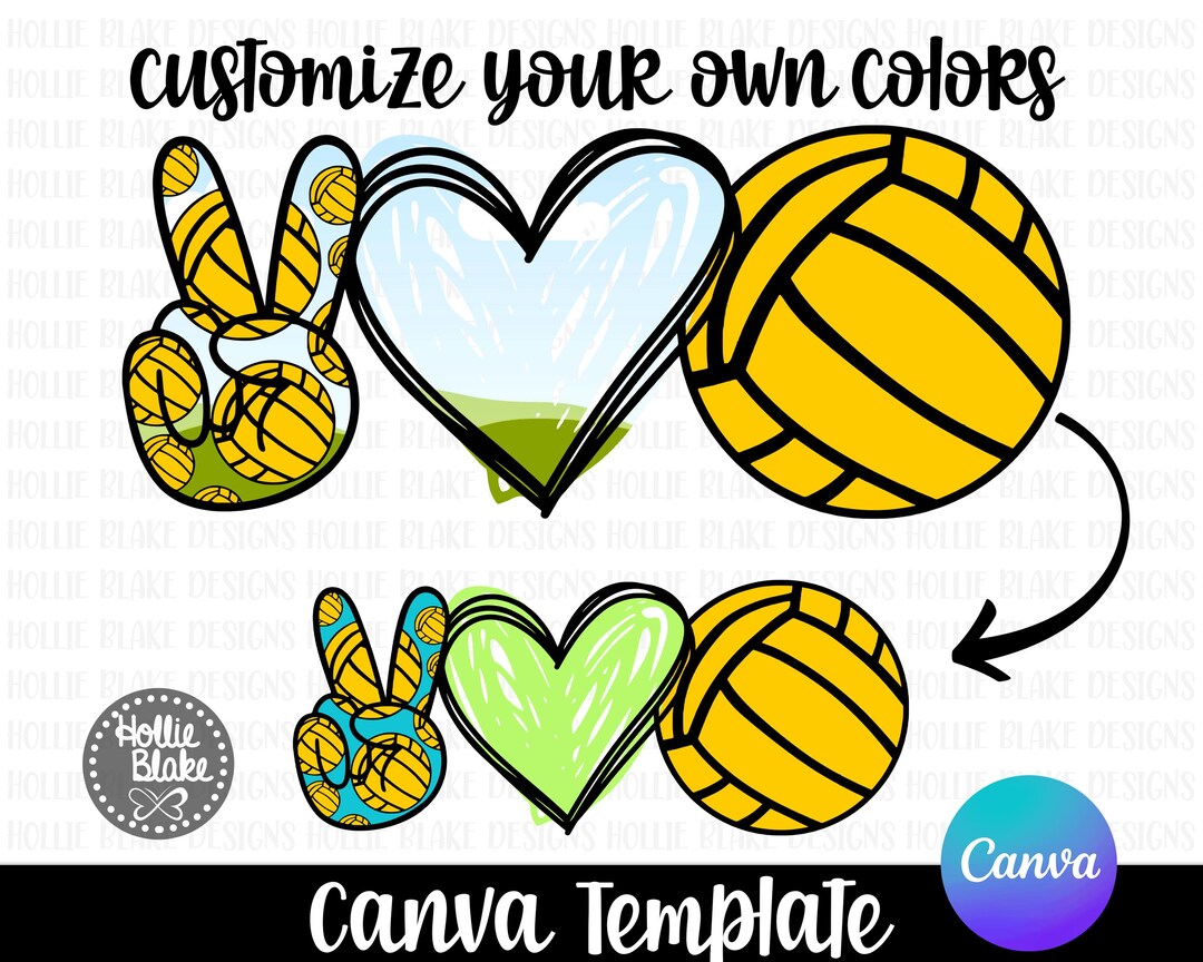 Peace Love Water Polo, Canva Template, School Spirit, Sports Team ...