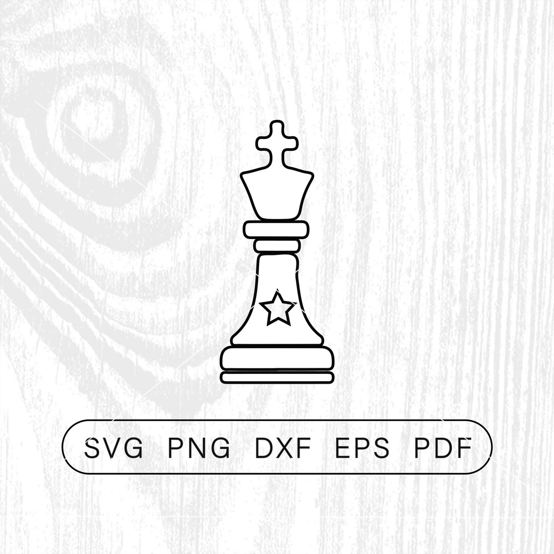 CHESS KING SVG Pdf Eps Dxf Png Cut File - Etsy