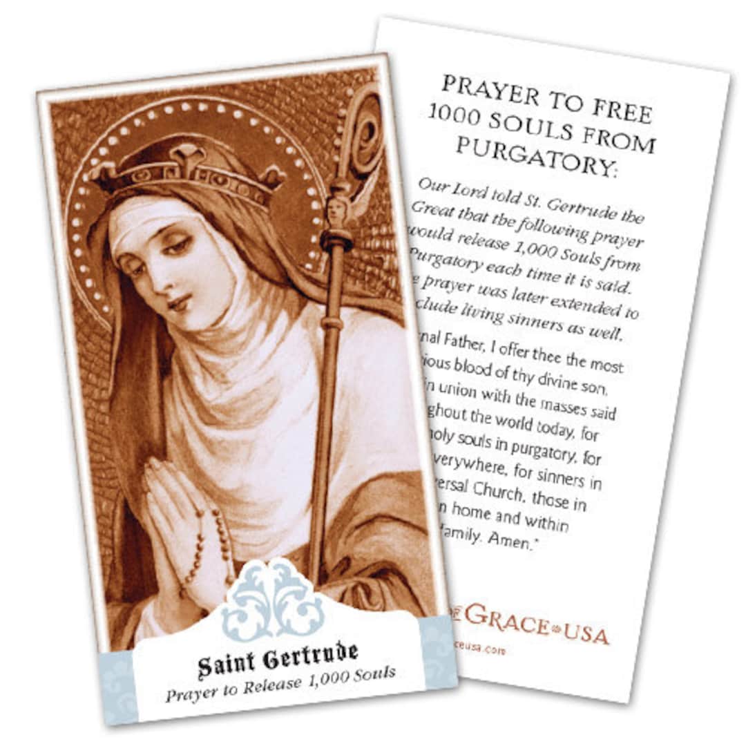 The Prayer to Release 1000 Souls From Purgatory (st Gertrude the Great ...