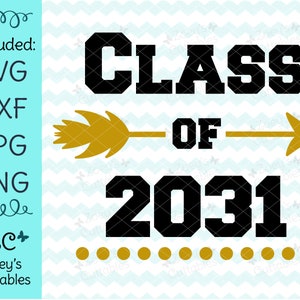 Class of 2031 SVG, Graduation SVG, End of School Year, Kindergarten ...