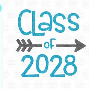 Class of 2028 SVG, Graduation SVG, Class Of, End of School Year ...