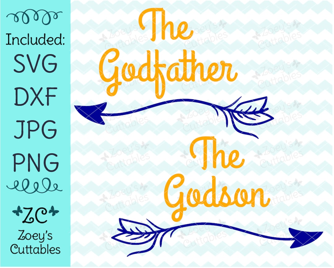 The Godfather SVG, the Godson SVG, Godfather SVG, Godson Svg, Cricut ...