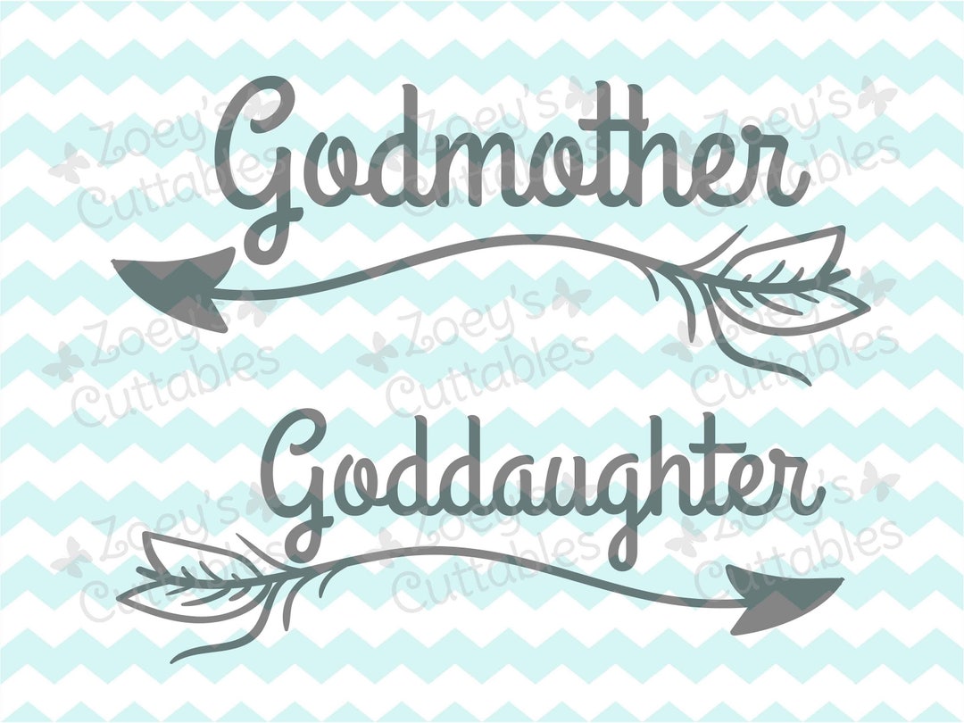 Godmother SVG, Goddaughter SVG, Godmother, Goddaughter, Gift for ...
