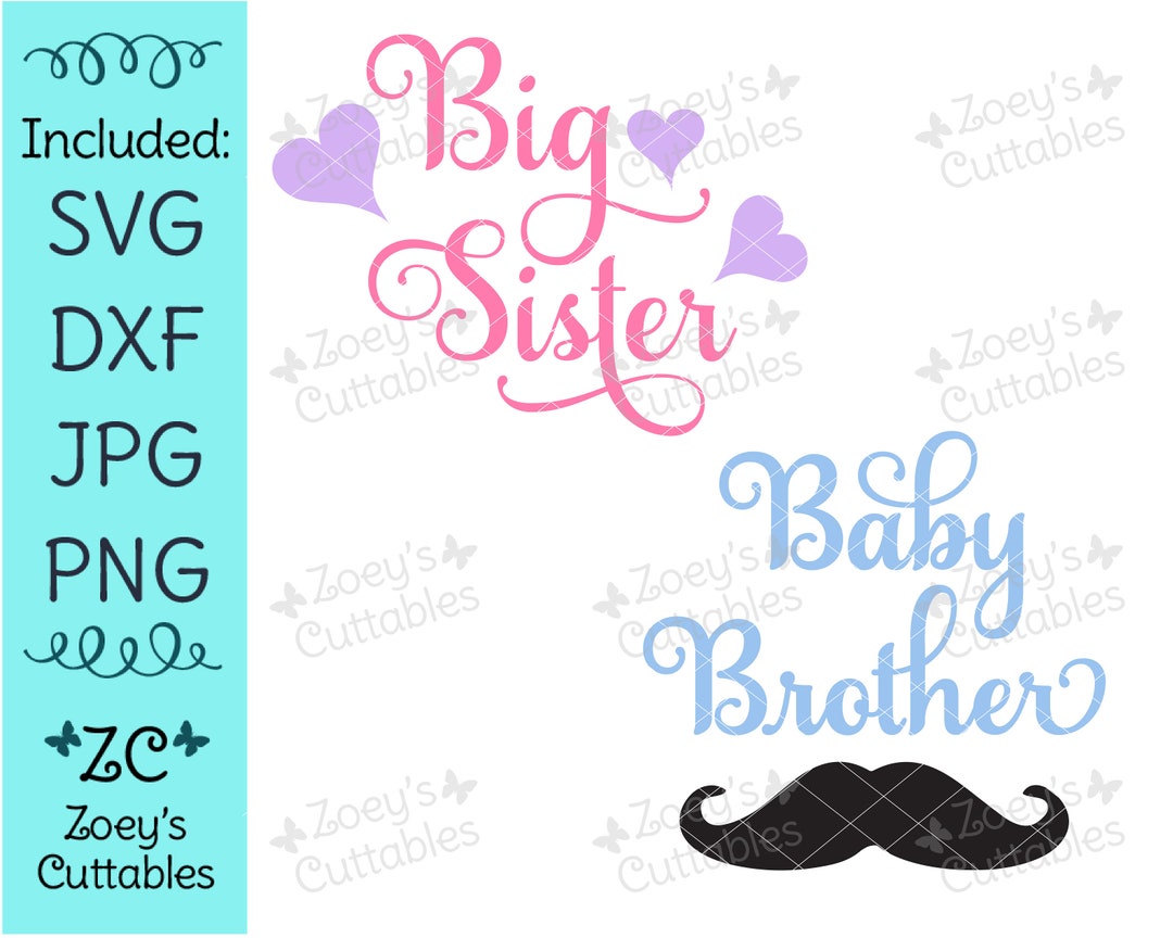 Big Sister Baby Brother SVG, Big Sister SVG, Sister SVG, Brother Svg ...