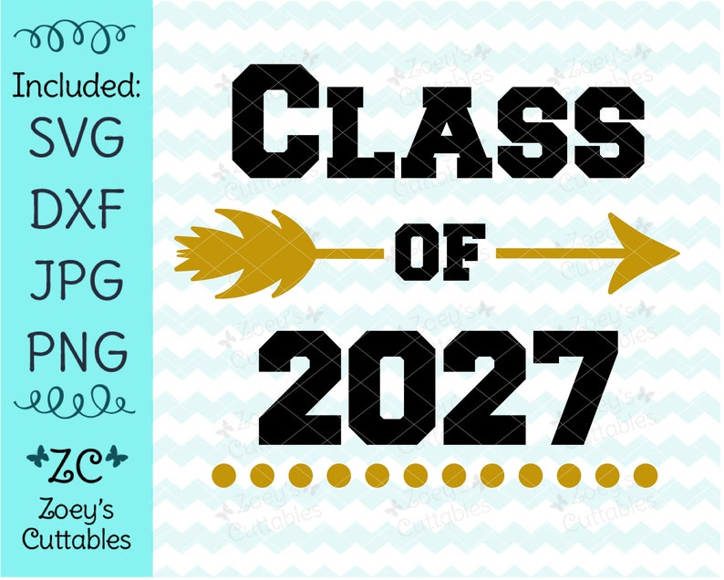 Class of 2027 SVG Graduation SVG End of School Year - Etsy