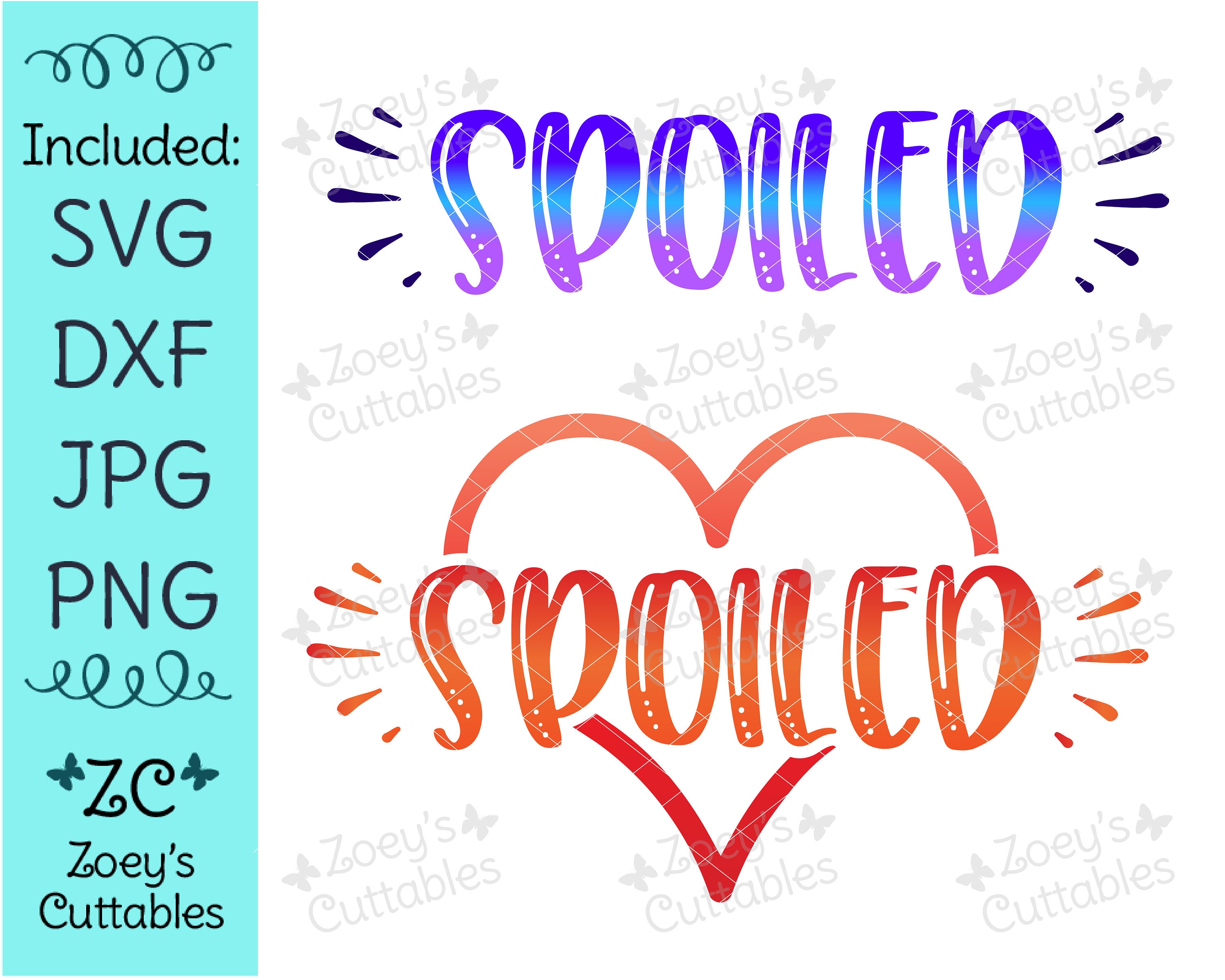 Spoiled Spoiled SVG Little Girl SVG Kid Svg Boy Svg - Etsy Canada