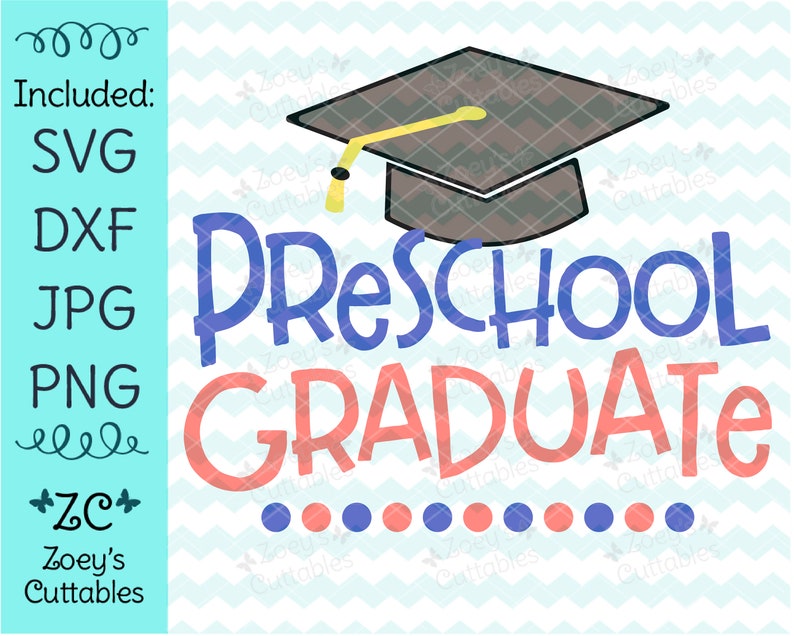 Preschool Graduate SVG Graduation SVG End of School Year - Etsy