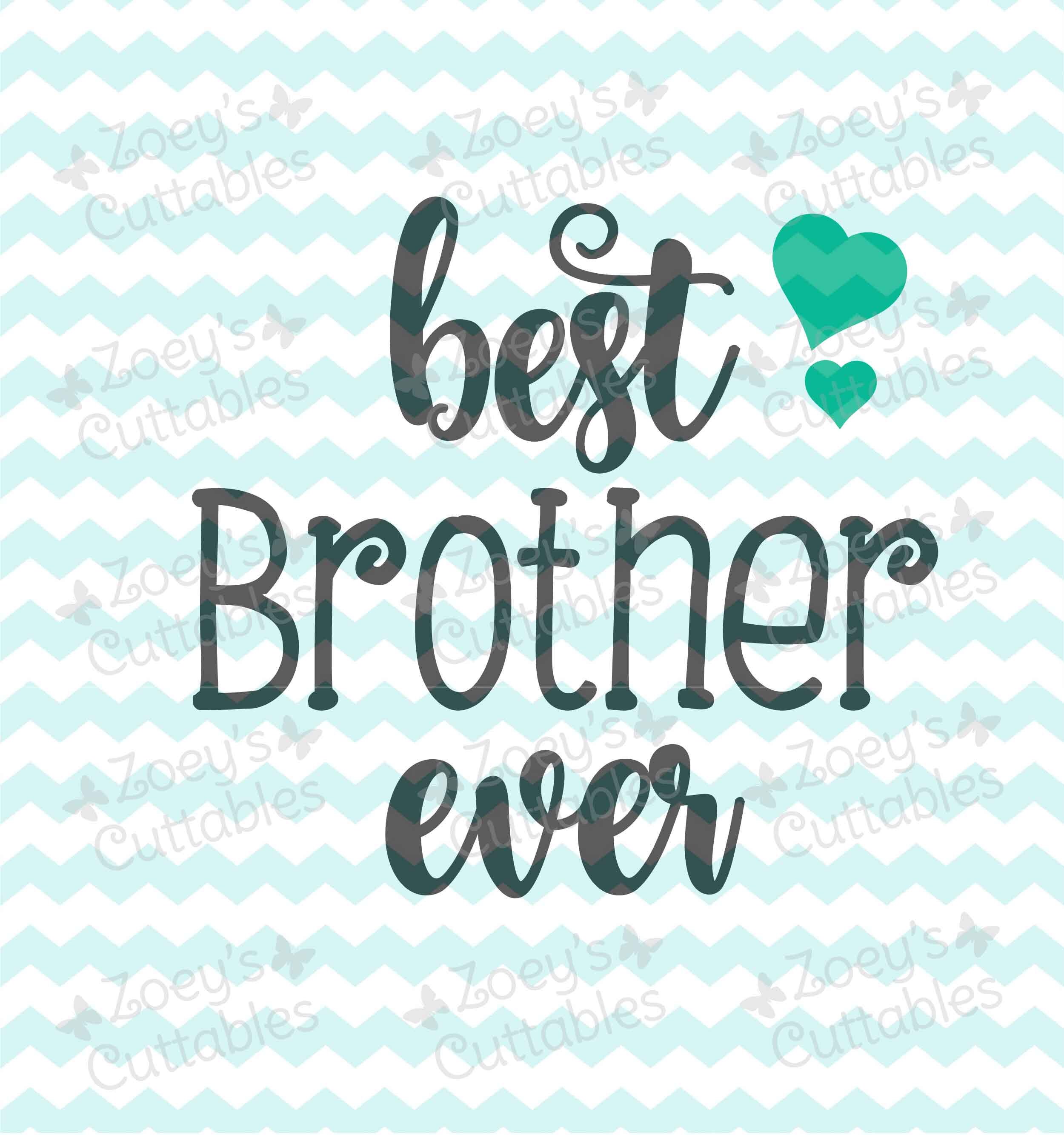 Best Brother Ever Brother SVG Big Brother Little Brother - Etsy Australia