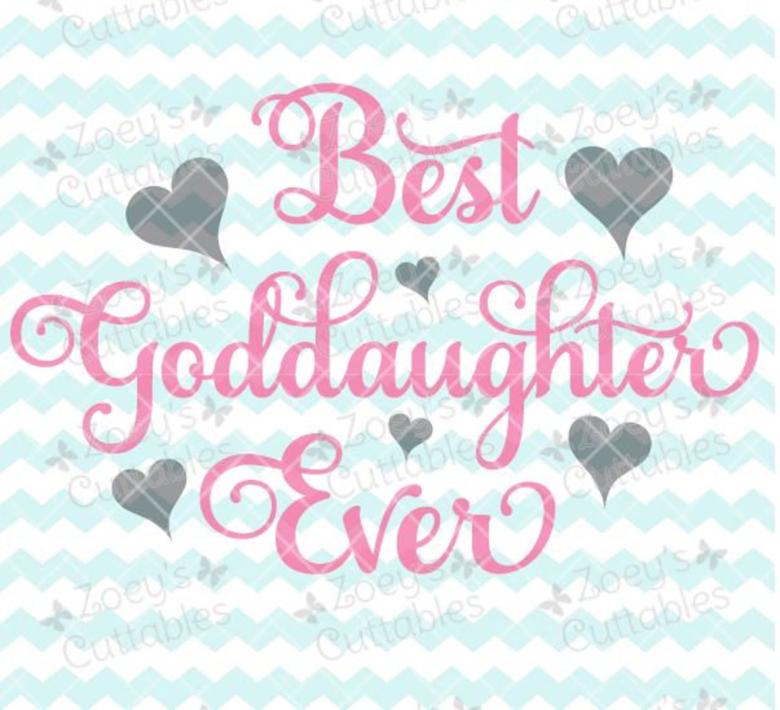 Best Goddaughter Ever SVG, Goddaughter SVG, Gift for Goddaughter ...