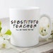 Substitute Teacher SVG, I'll Be There for You, Teacher Gift, Teacher ...