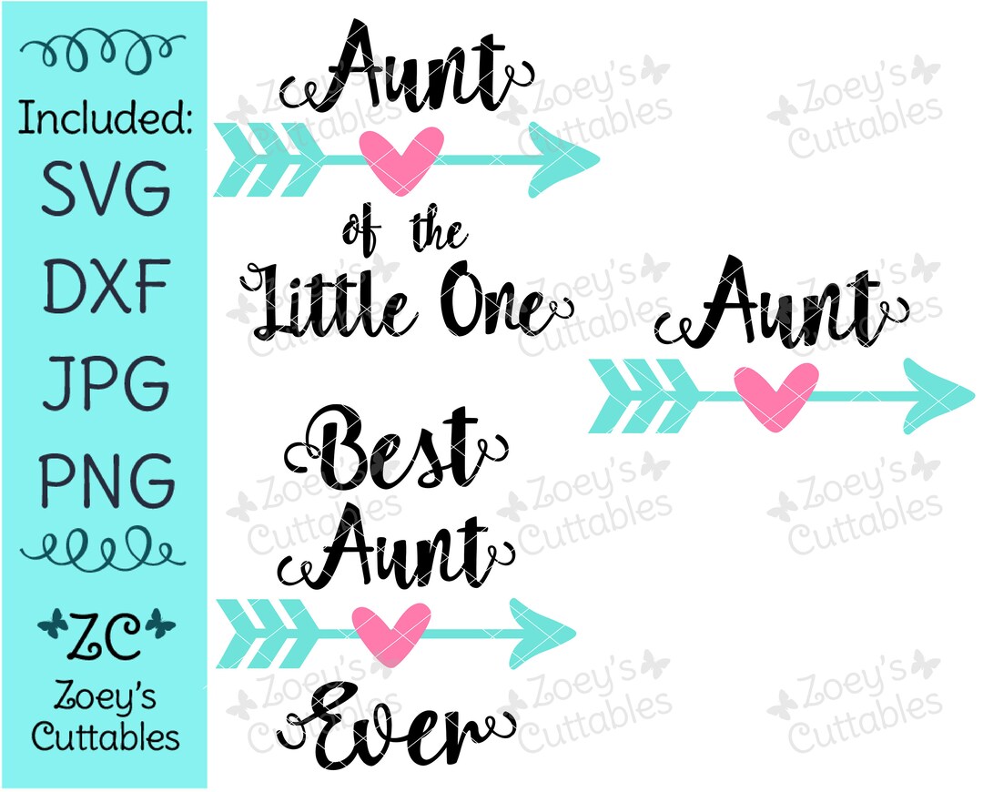 Aunt SVG, Best Aunt Ever SVG, Aunt, Aunt to Be, Aunt Shirt, Gift for ...