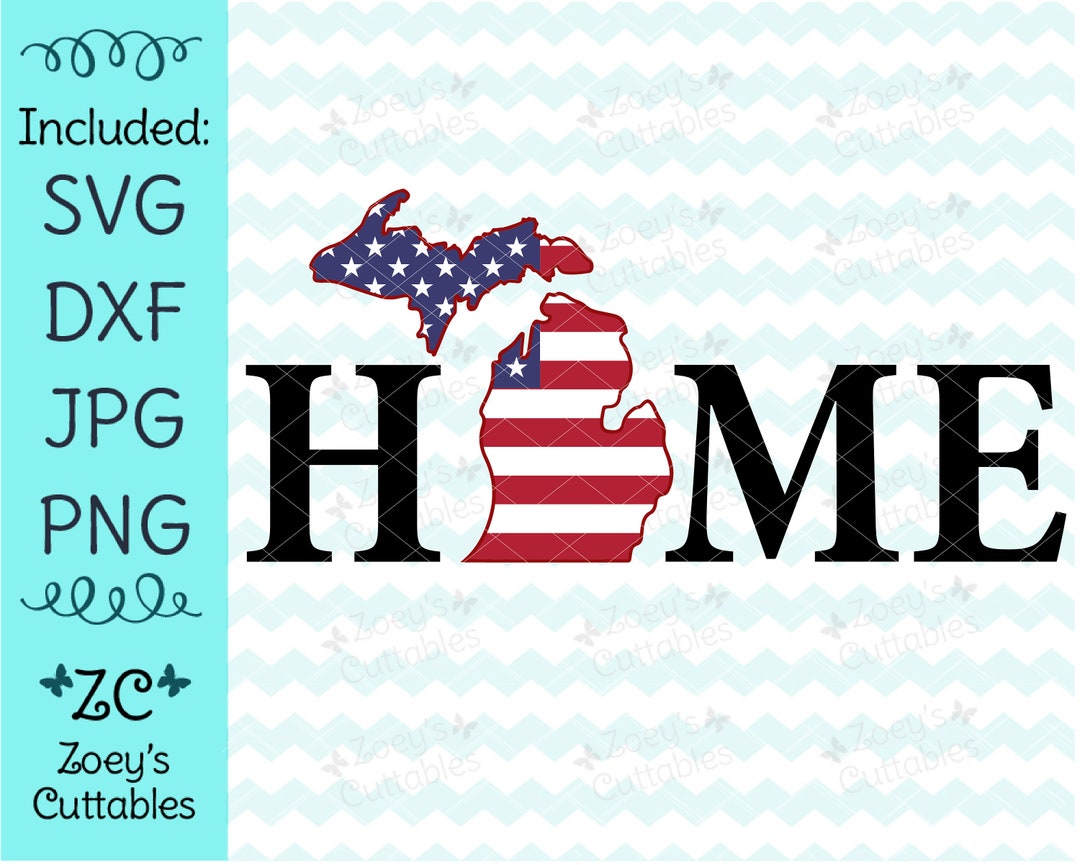 Michigan SVG, Michigan Home, Home Sweet Home Michigan, Home Sweet Home ...