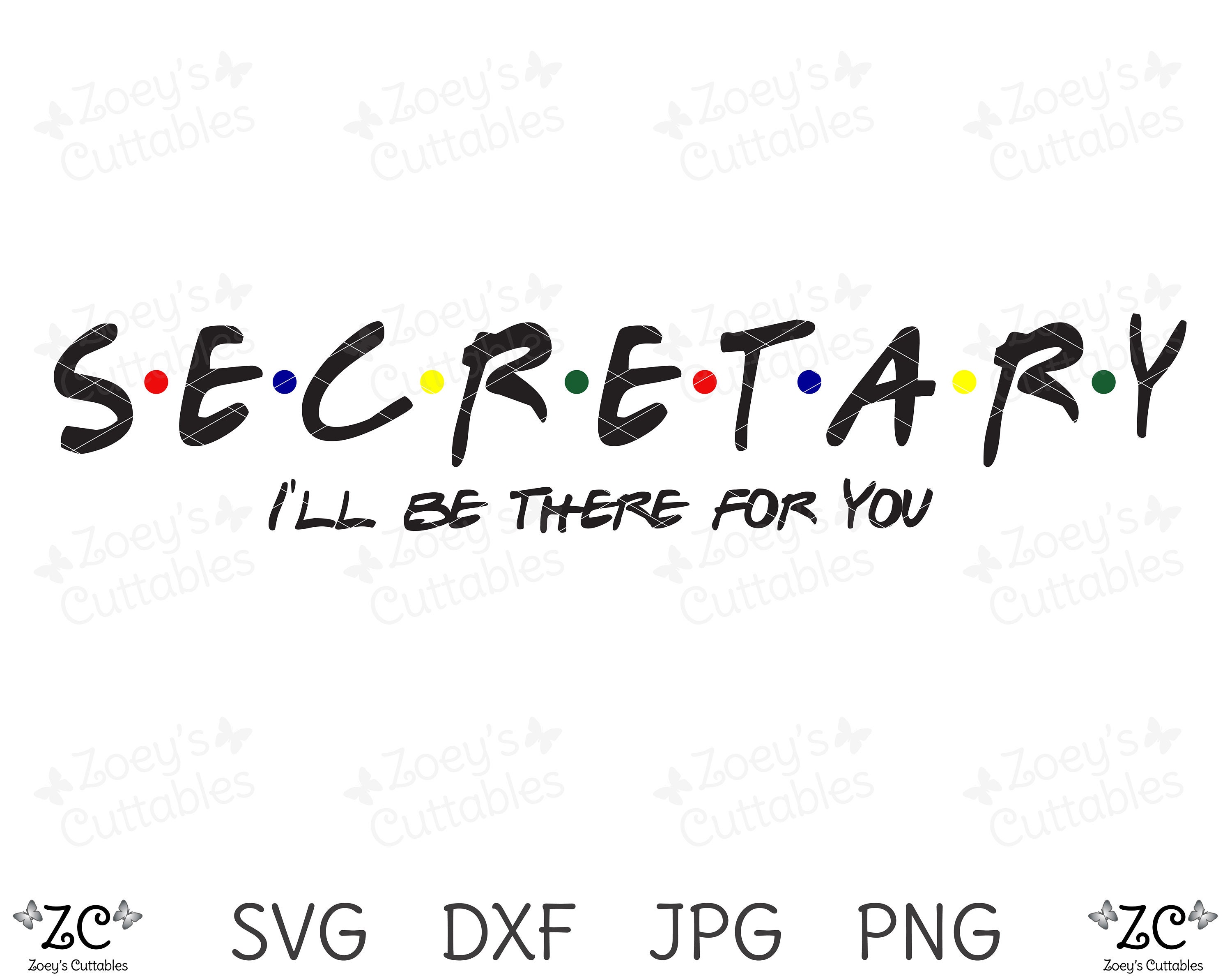 Secretary SVG I'll Be There for You Secretary Gift - Etsy