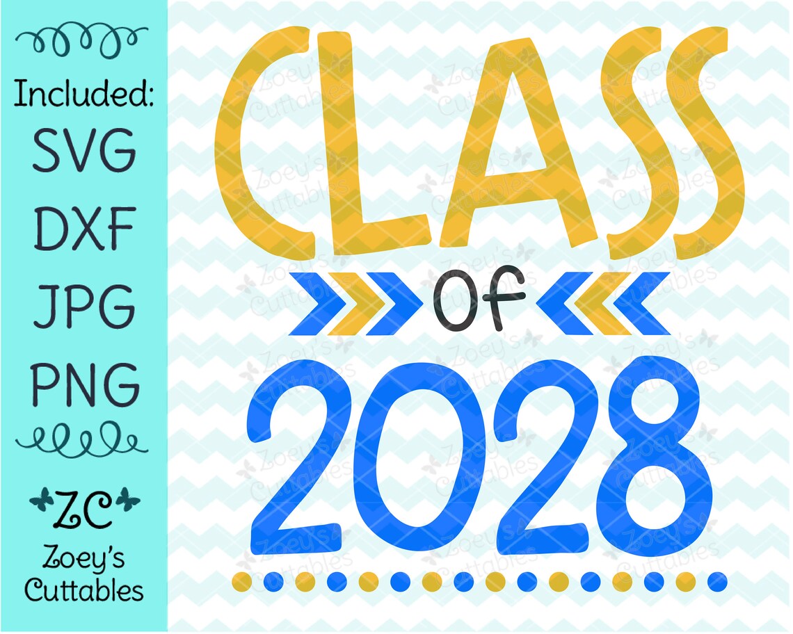 Class of 2028 SVG Graduation SVG End of School Year - Etsy