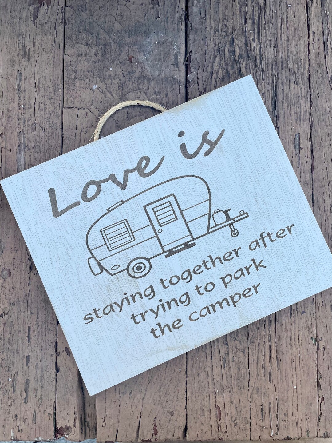 Camping - Love is Staying Together After Trying to Park the Camper ...