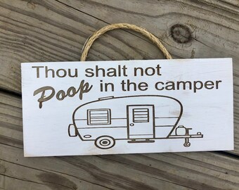 Camping Thou Shalt Not Poop in the Camper Sign - Etsy