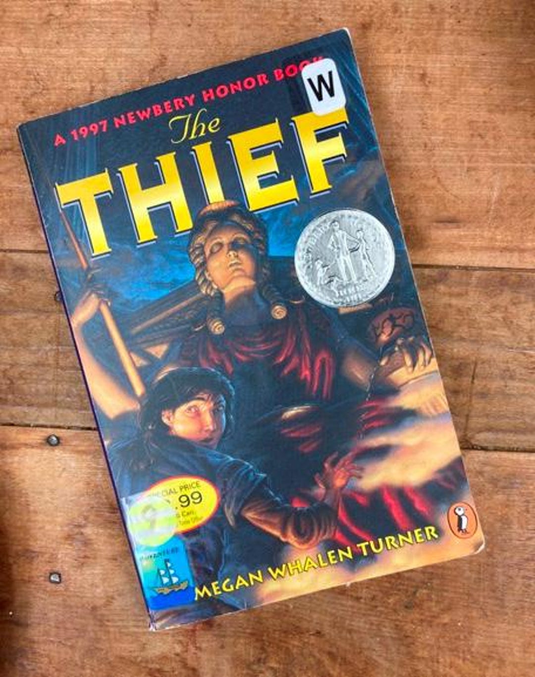 The Thief by Megan Whalen Turner Newbery Honor Book Preteen Adventure Fiction the Queens Thief ...