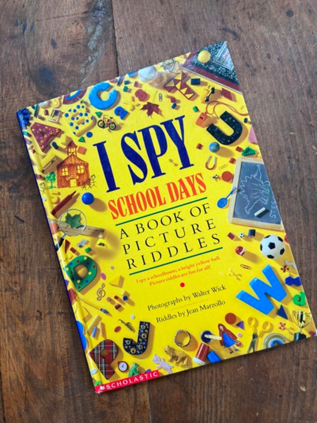 I Spy School Days A Book of Picture Riddles Scholastic Interactive ...