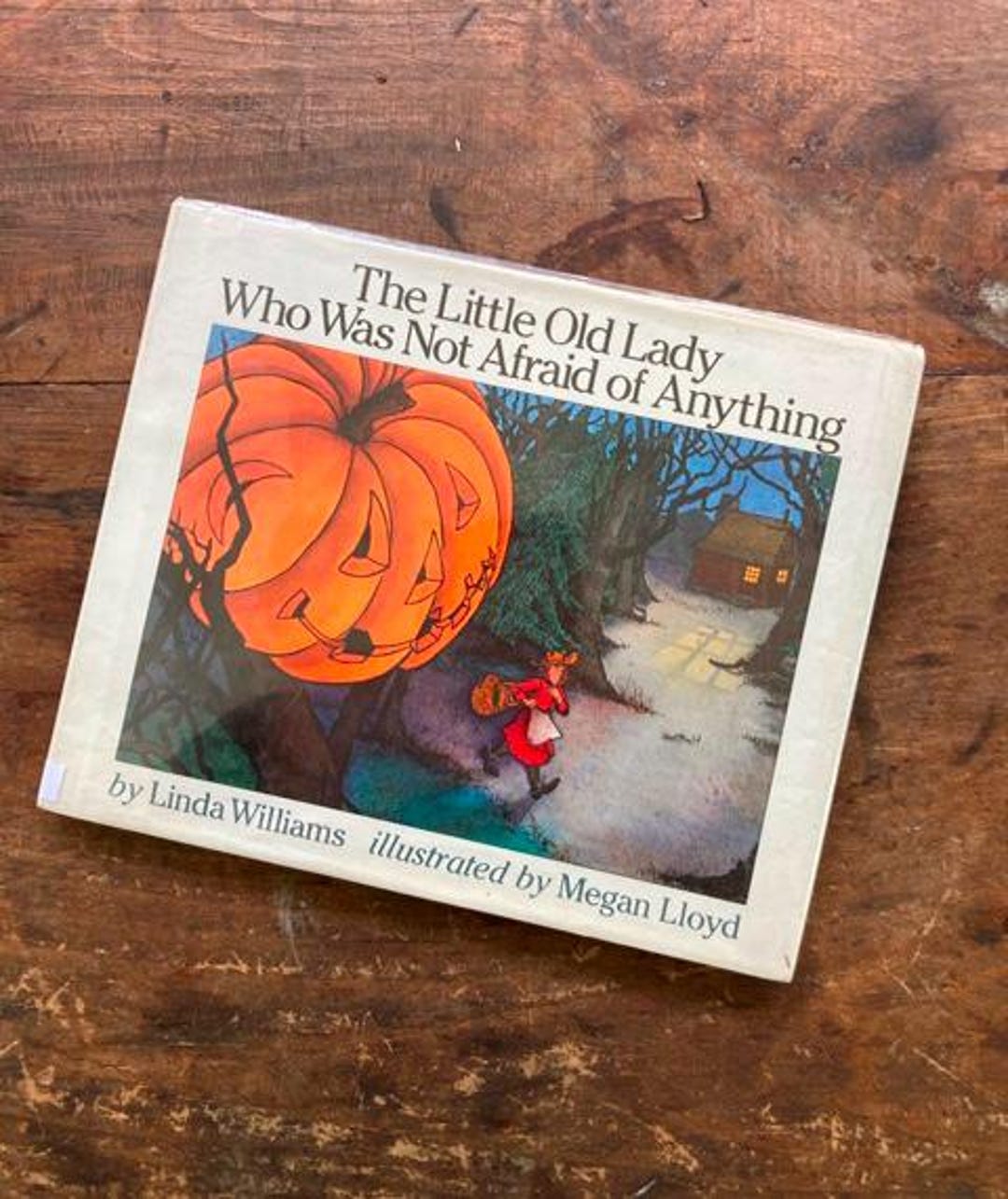 The Little Old Lady Who Was Not Afraid of Anything by Linda Williams ...