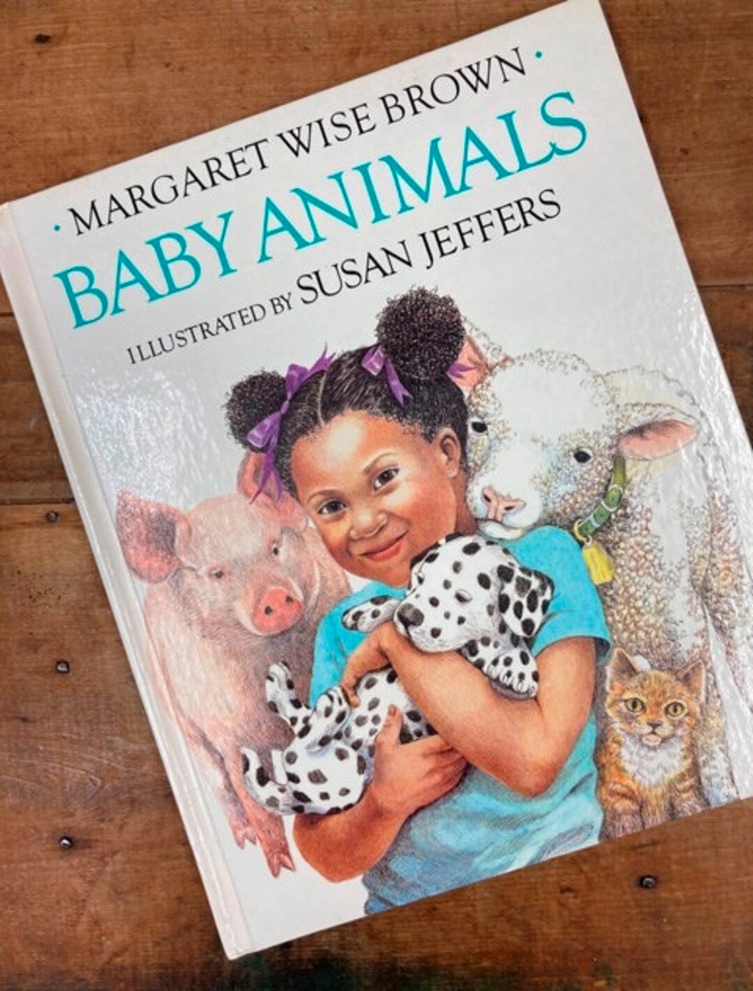 Baby Animals by Margaret Wise Brown Illustrated by Susan Jeffers ...