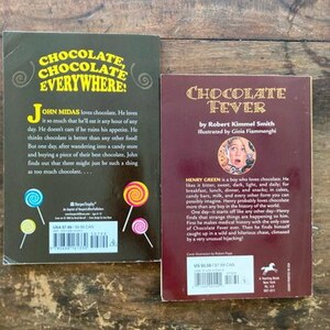Chocolate Fever by Robert Kimmel Smith & the Chocolate Touch by Patrick ...
